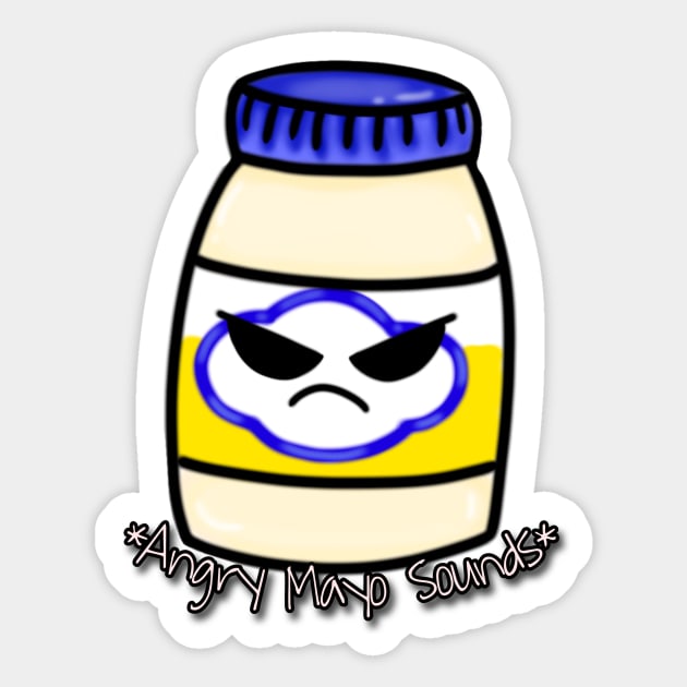 Angry Mayo Sounds - Funny - Sticker | TeePublic