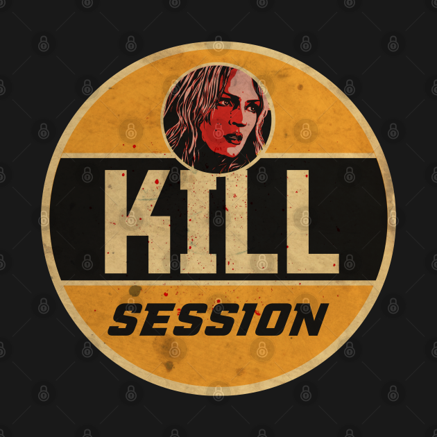 Kill Session - Tarantino - T-Shirt | TeePublic