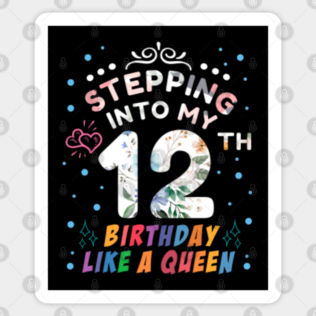 12th birthday funny - 12th Birthday Funny - Sticker | TeePublic