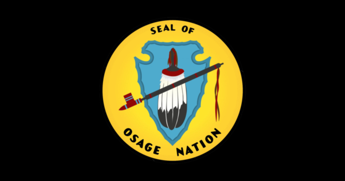 Seal Of The Osage Nation - Seal Of The Osage Nation - Sticker | TeePublic