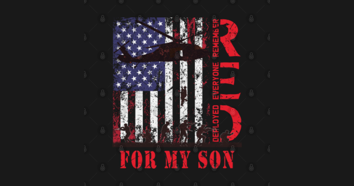 RED Friday For My Deployed Son Military Army Remember Everyone Deployed ...