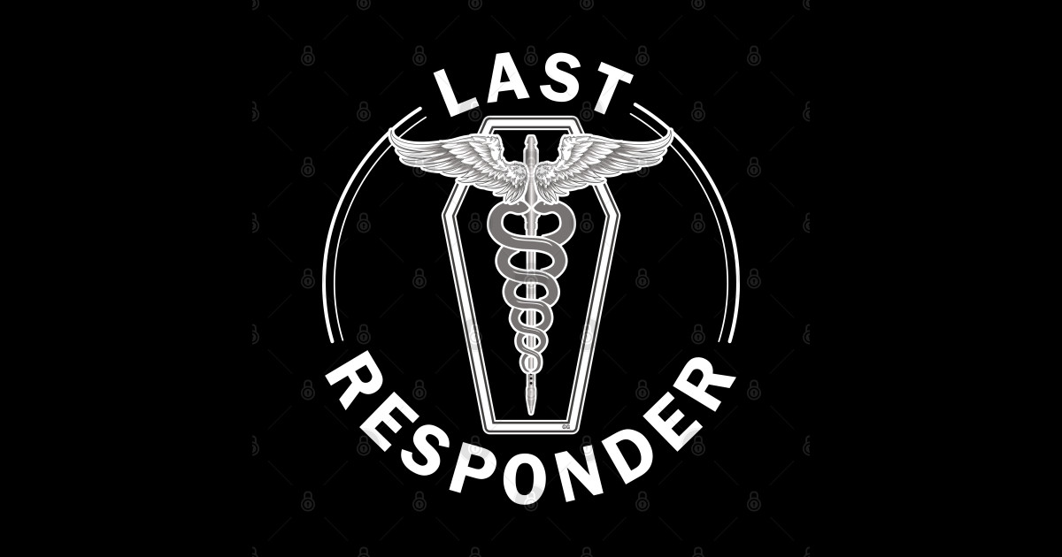 Last Responder Mortician Trocar Caduceus - Mortician - Posters and Art ...