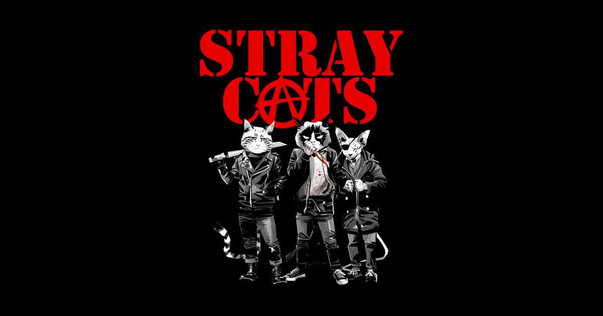 STRAY CATS - Cat - Sticker | TeePublic