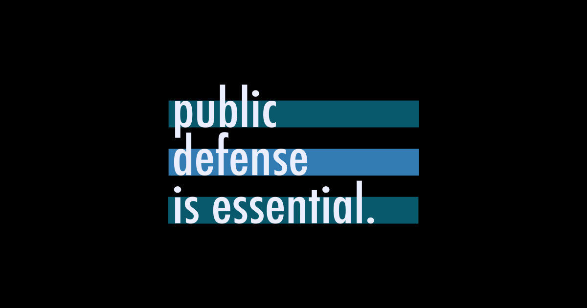 Public Defense is Essential - Public Defender - Sticker | TeePublic