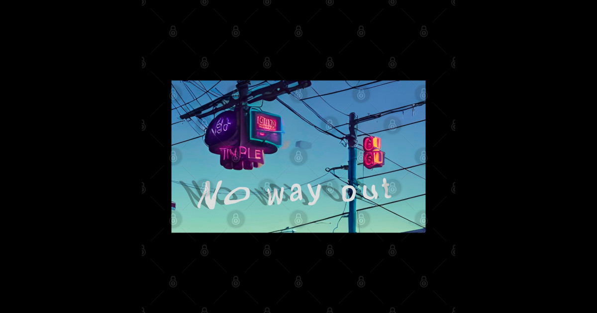 No way out - World - Sticker | TeePublic