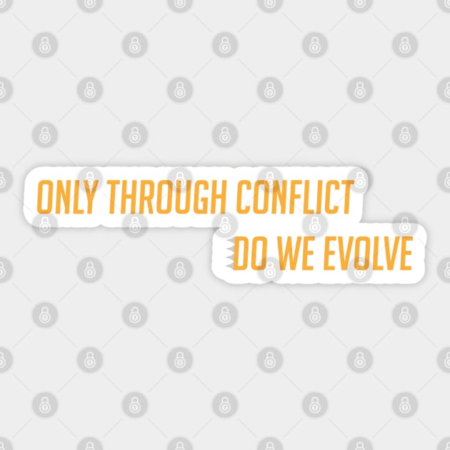 Only through conflict - Doomfist - Sticker | TeePublic