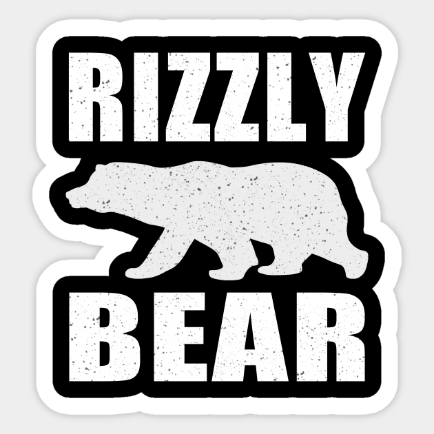 Rizzly Bear - Rizz - Sticker | TeePublic