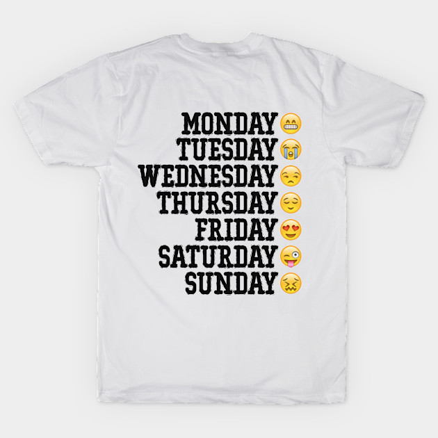 Days of the Week Emoji - Mood - T-Shirt | TeePublic