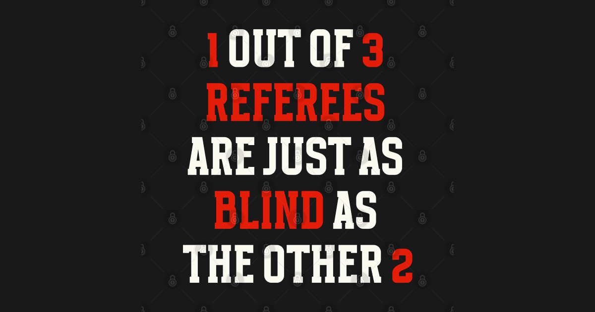 1 out 3 Referees are Just as Blind as the other 2 Funny Referee - Funny ...