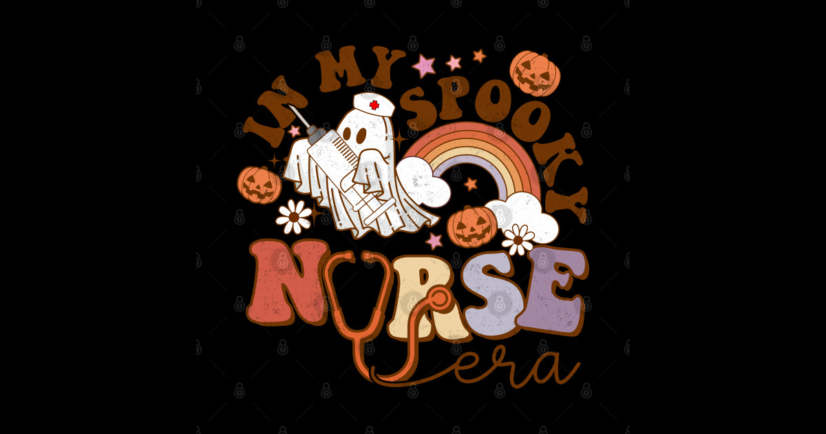 Spooky Nicu Nurse Halloween Ghost Spooky Halloween Nurse Life In My ...