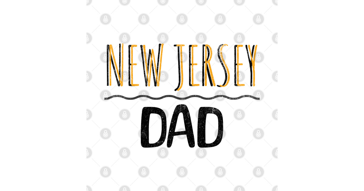 New Jersey dad - New Jersey Dad - T-Shirt | TeePublic