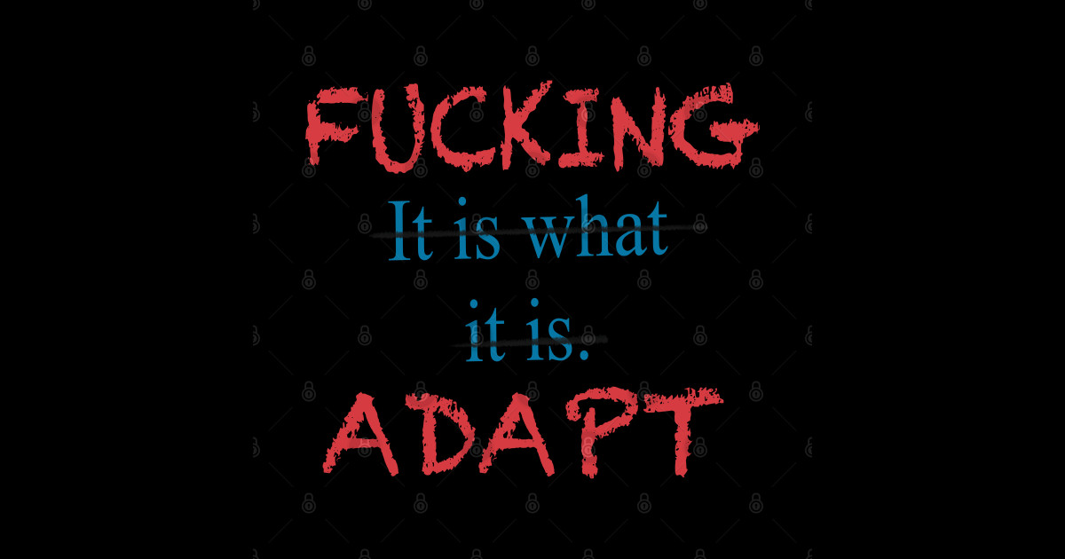 Adapt! - Overcome Obstacles - Sticker | TeePublic