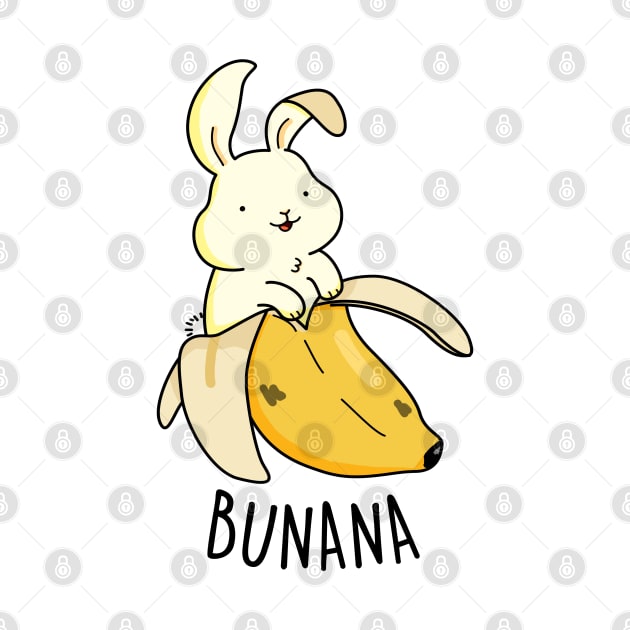 Bunana Cute Banana Bunny Pun - Banana Pun - T-Shirt | TeePublic