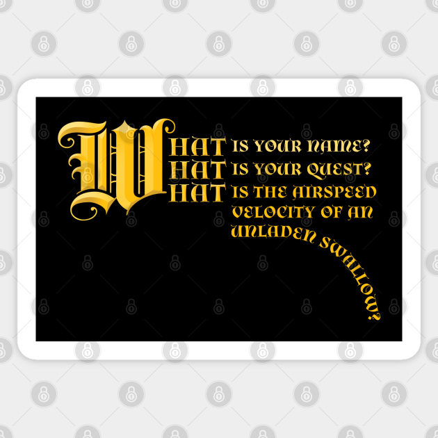 Answer Me These Questions Three - Holy Grail - Sticker | TeePublic