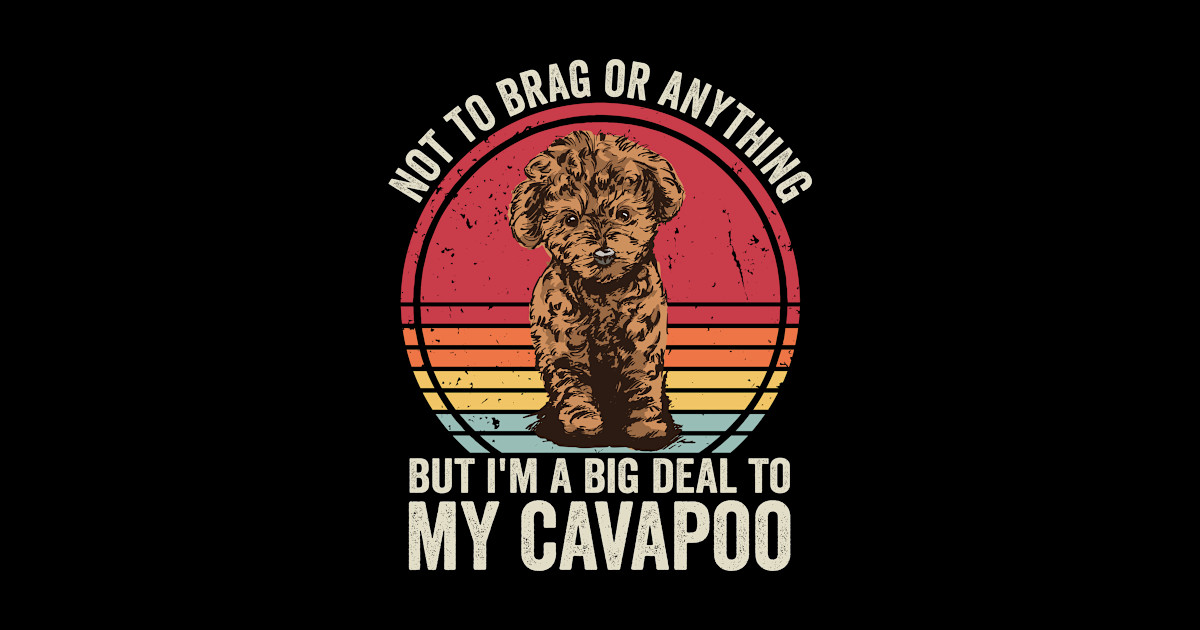 Funny Cavapoo Quote Cute Cavapoo Saying - Cavapoo - Sticker | TeePublic