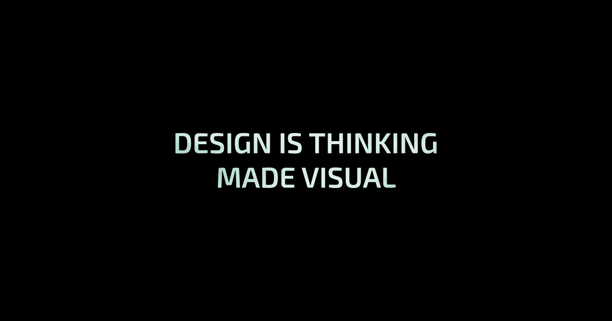 Design is thinking made visual | For UI/UX designer - Ui Ux - Sticker ...