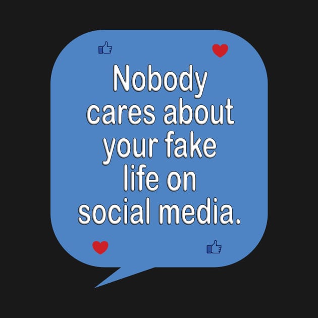 Social media is not real life - inspirational t-shirt gift idea ...