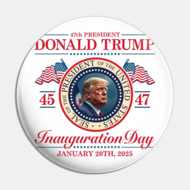 President Donald Trump Inauguration Day 2025 - Inauguration - Pin ...