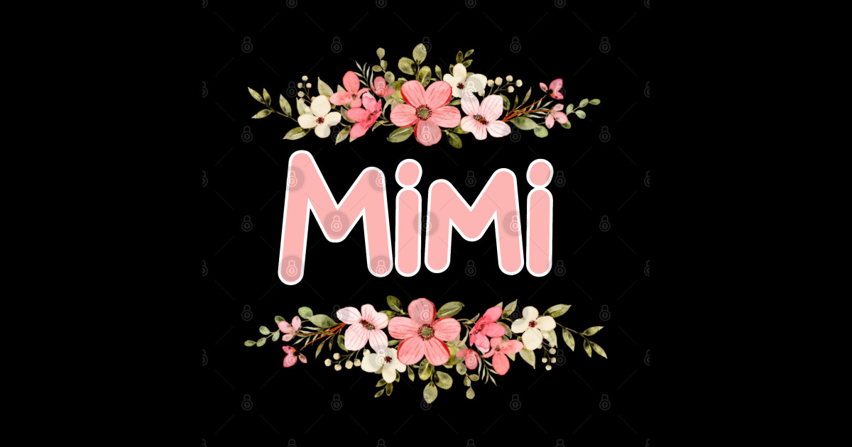 Flower Border Mimi Name Label - Flower Border Mimi Name Label - Sticker | TeePublic