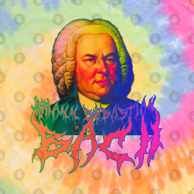 Bach Metal Tie Dye - Johann Sebastian Bach Psychedelic Graphic - Music ...