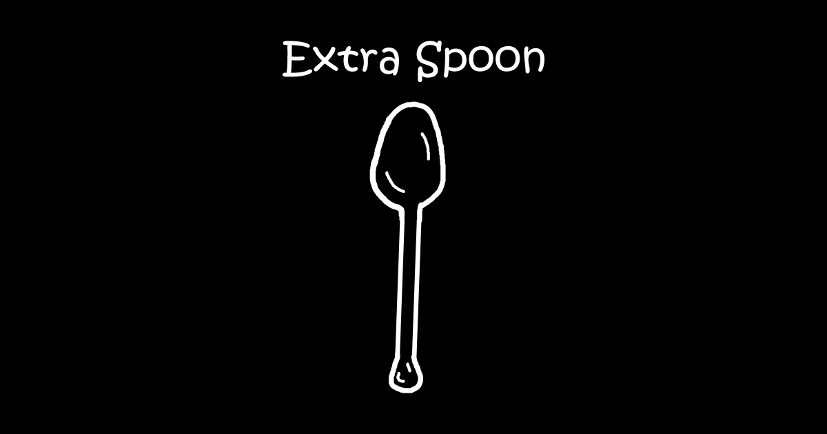 Extra Spoon White - Spoonie - Sticker | TeePublic