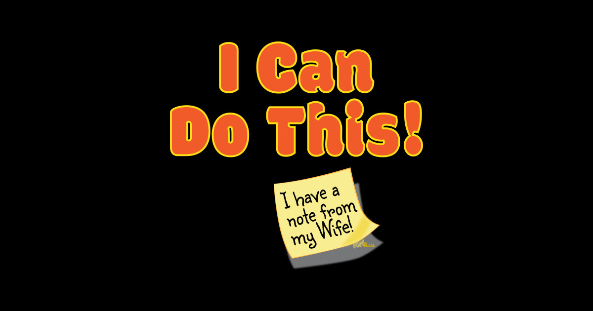 I Can Do This - Can Do - Sticker | TeePublic