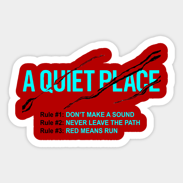 A Quiet Place - A Quiet Place - Sticker | TeePublic