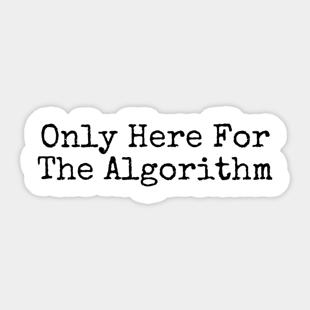The Algorithm Is God - Algorithm - Sticker | TeePublic