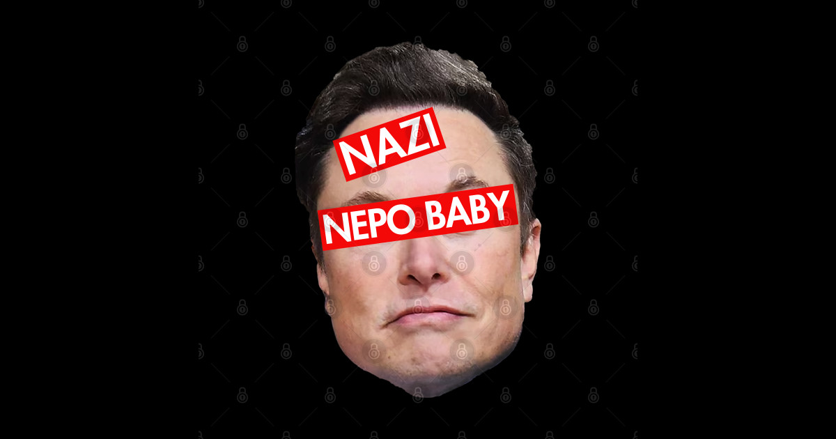 NAZI NEPO BABY - ANTI NAZI - ANTI MUSK - Anti Nazi - Sticker | TeePublic