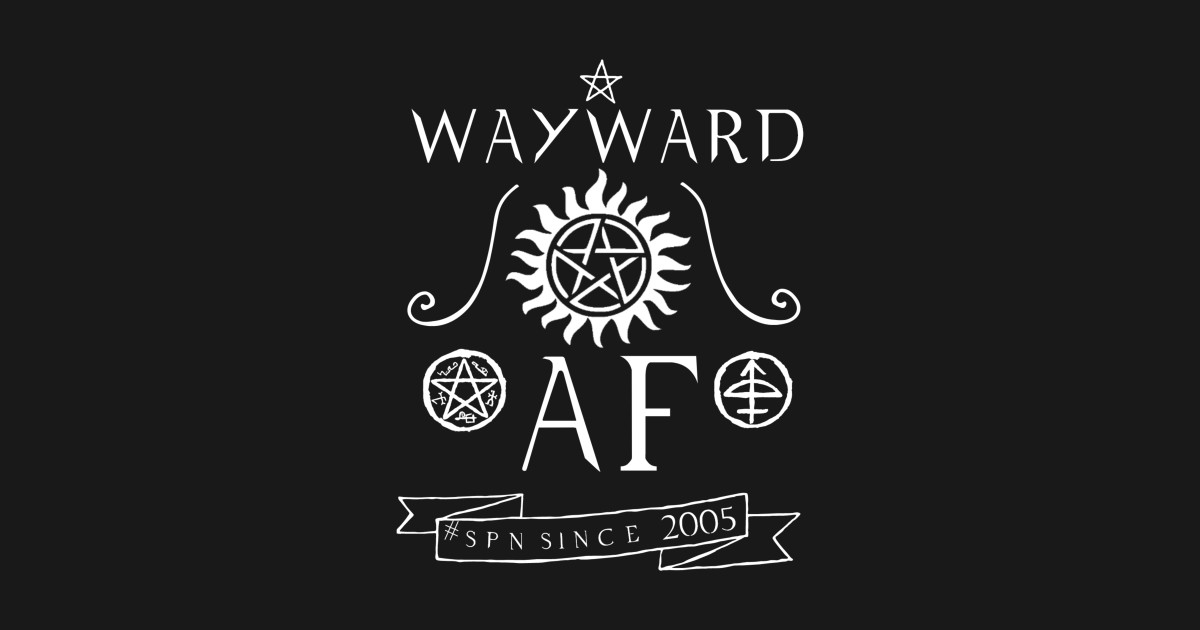 Wayward As - Supernatural - T-Shirt | TeePublic