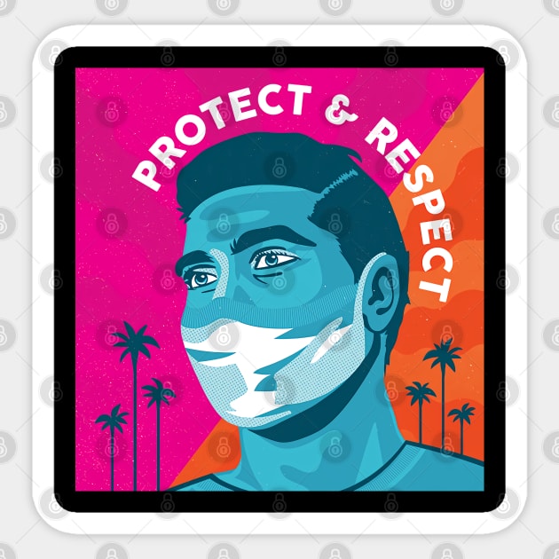 Protect and Respect - Pandemic - Sticker | TeePublic