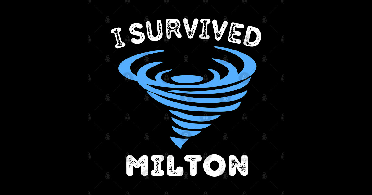 Hurricane Milton - I Survived - Hurricane - Sticker | TeePublic