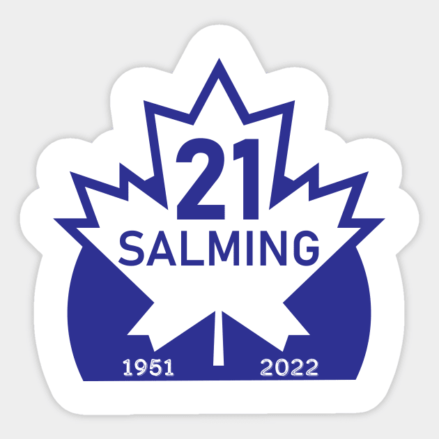 #21 Salming The Legend - Toronto Maple Leafs - Sticker | TeePublic