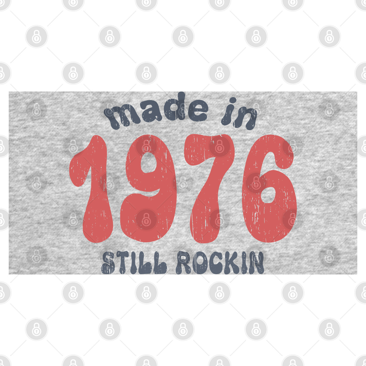 Made in 1976 still rocking vintage numbers - Made In 1976 Still Rocking ...