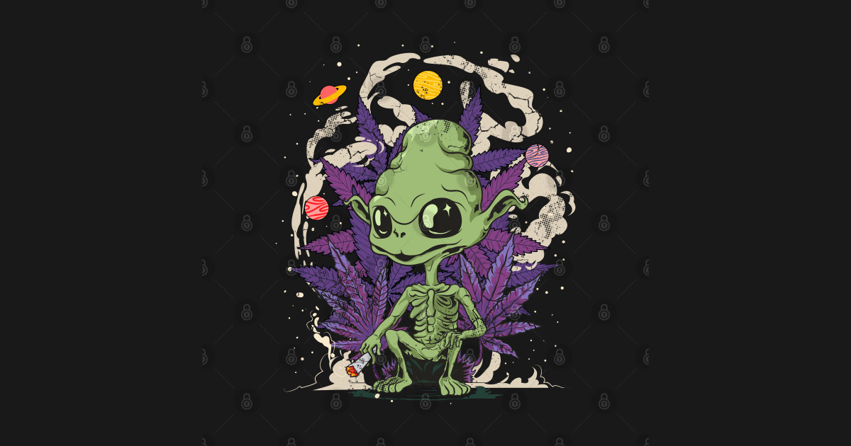 Alien Marijuana Weed Cannabis 420 Sci Fi - Marijuana - T-Shirt | TeePublic
