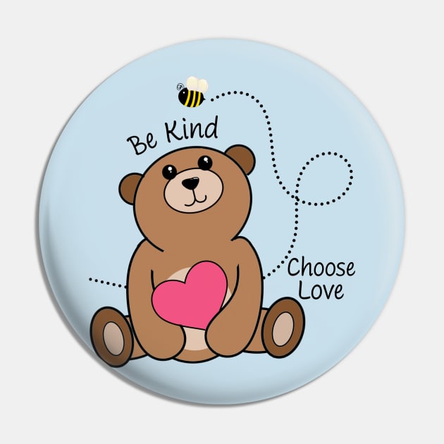 Be Kind Cute Teddy Bear - Be Kind - Pin | TeePublic