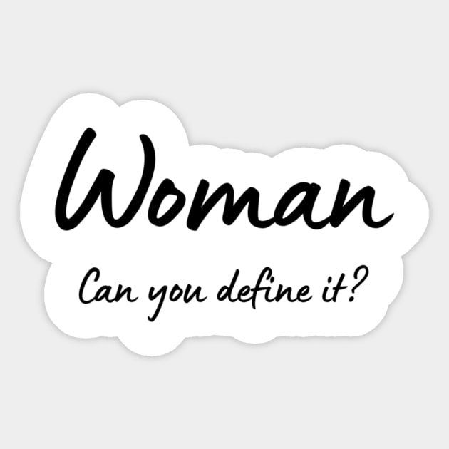 Can you define it? - Define - Sticker | TeePublic