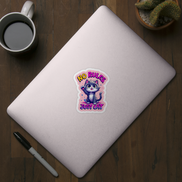 Playful Anime Cat No Rules Just Cats Wall Print - No Rules - Sticker ...