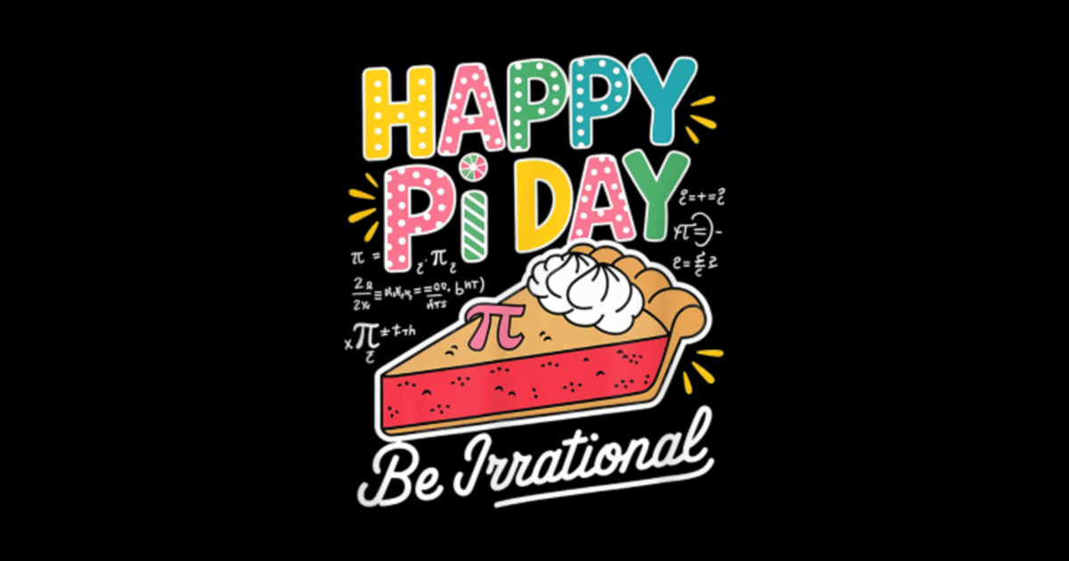 Happy Pi Day Pie Funny Math Coach Teacher Pi Day Lover Nerdy - Happy Pi ...