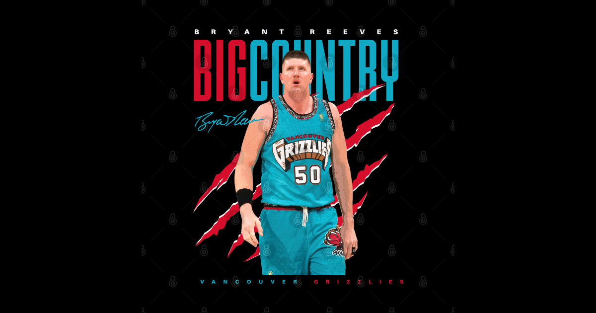 Bryant Reeves Big Country - Bryant Reeves Vancouver Grizzlies - Sticker ...