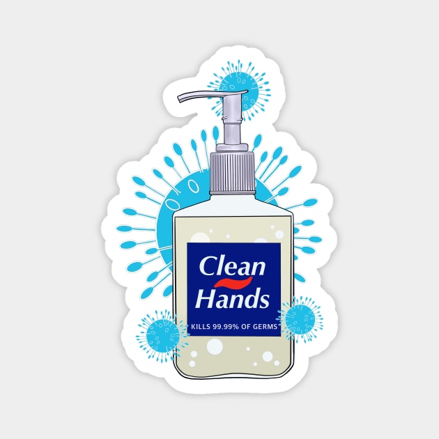 Clean Hands - Sanitizer - Magnet | TeePublic