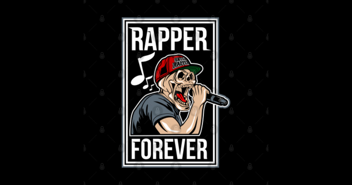 Rapper Forever Music Fan - Rapper - Sticker | TeePublic