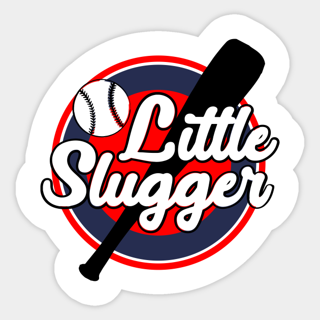 little slugger - Baseball - Sticker | TeePublic