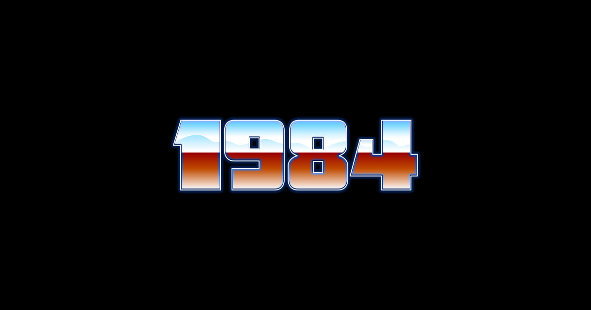 1984 - 1984 Birth Year - Sticker | TeePublic
