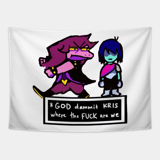 Deltarune, Kris and Susie Meme Dammit Kris Where Are We - Deltarune ...