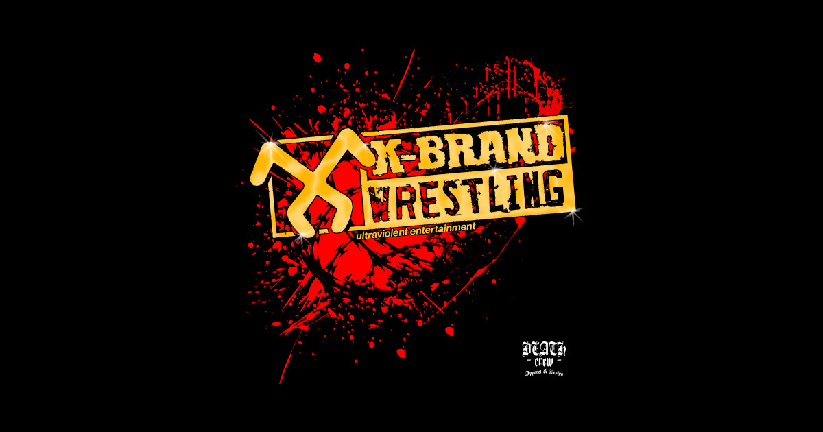 X-Brand Wrestling - "Gold Standard" - X Brand Wrestling - Sticker ...