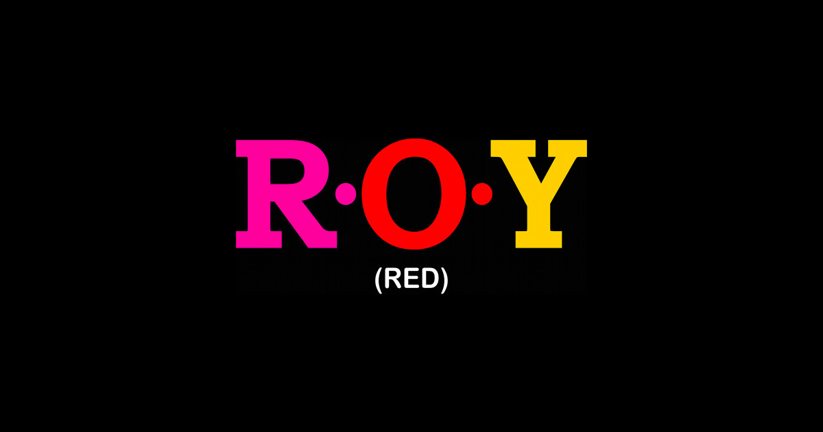Roy - Red - Roy - Sticker | TeePublic