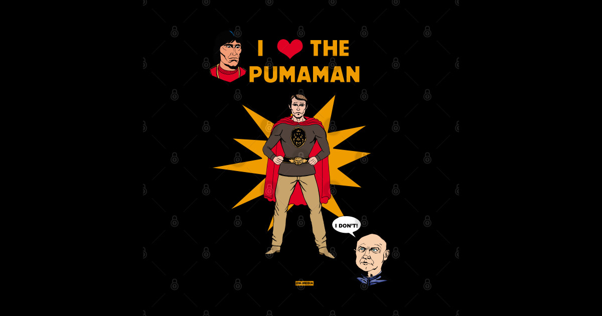 I love Pumaman MST3K - Mystery Science Theatre 3000 - Posters and Art ...
