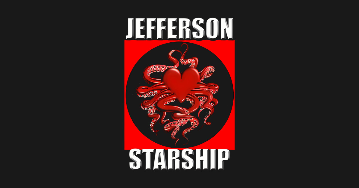 JEFFERSON STARSHIP BAND MERCH - Jefferson Starship - T-Shirt | TeePublic