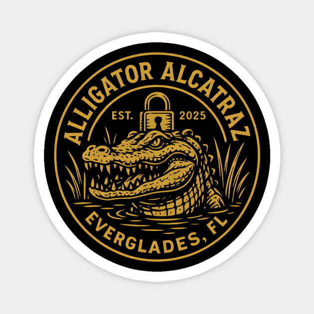 Alligator Alcatraz Everglades Badge - Alligator Alcatraz - Magnet ...